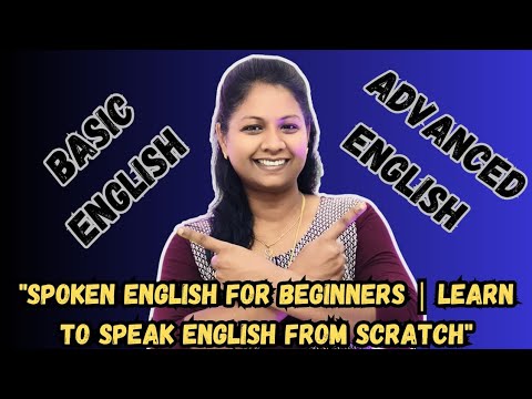 "SPOKEN ENGLISH FOR BEGINNERS | Learn to Speak English from Scratch ...