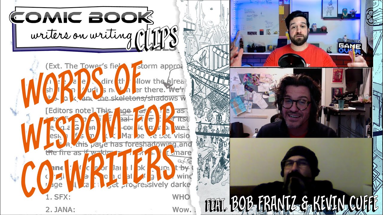 Advice for Co-Writers Wondering How to Make Comics | CLIP from Comic ...