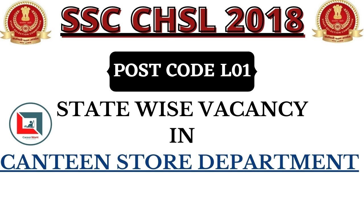 chsl-2018-l01-csd-vacancy-in-chsl-canteen-store-department-vacancy