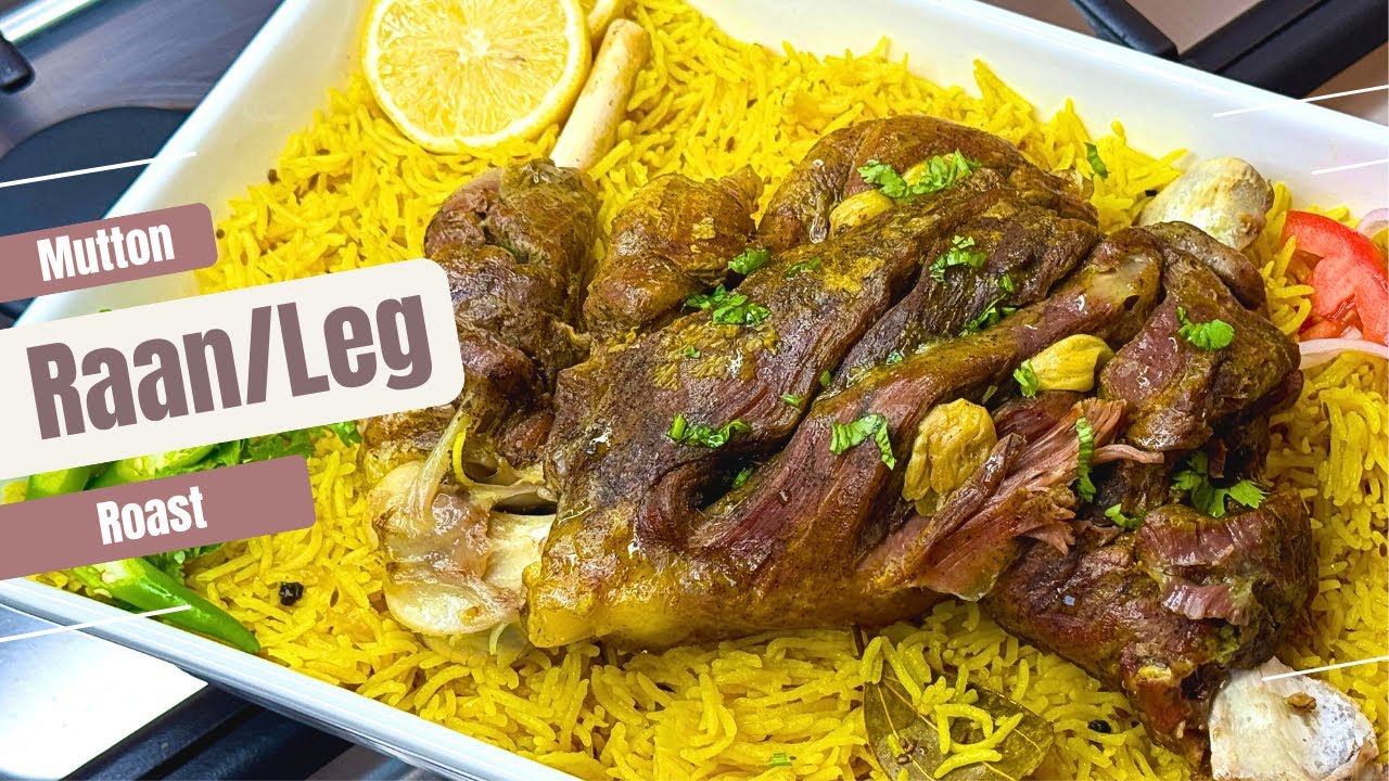 Mutton Raan Roast | Lamb Leg Roast Recipe - YouTube