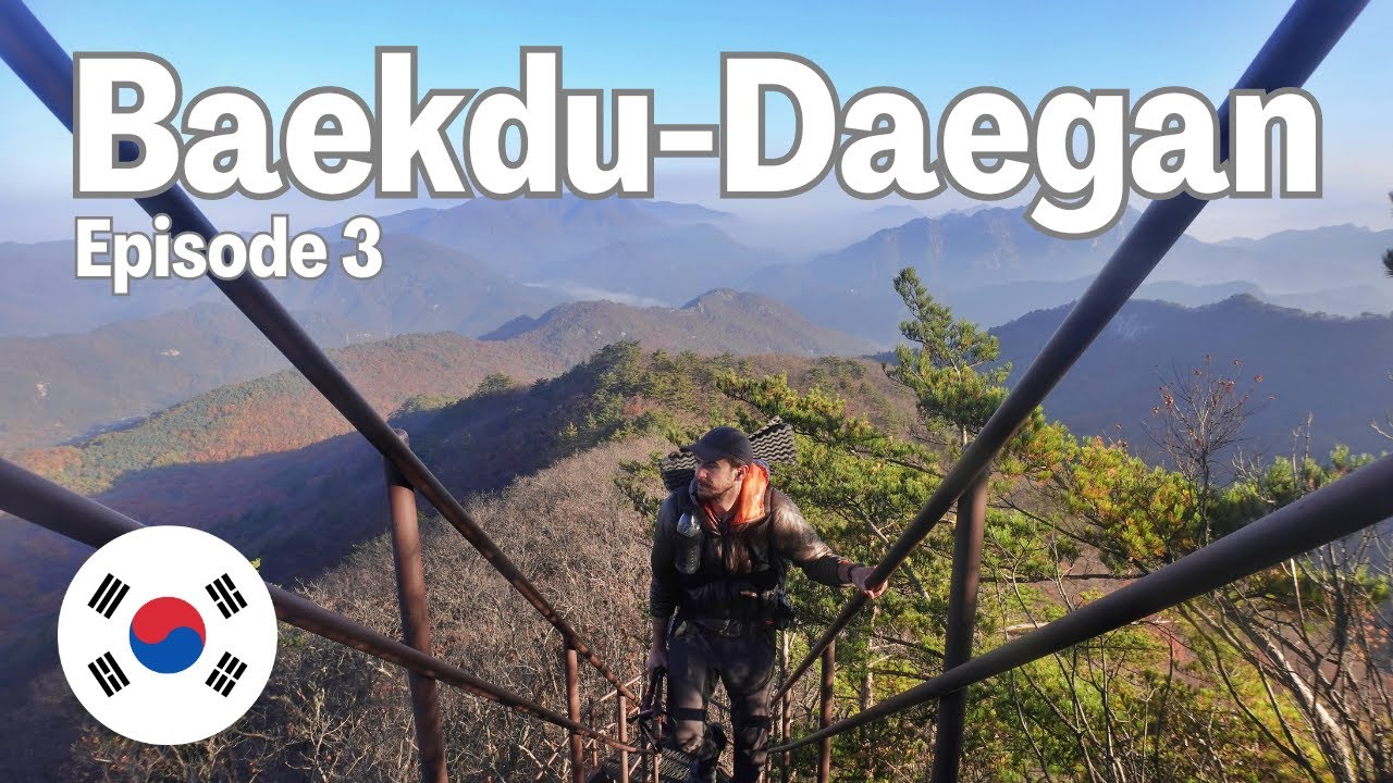 Thru-hiking the Baekdu-Daegan Trail across South Korea | Episode 3 ...