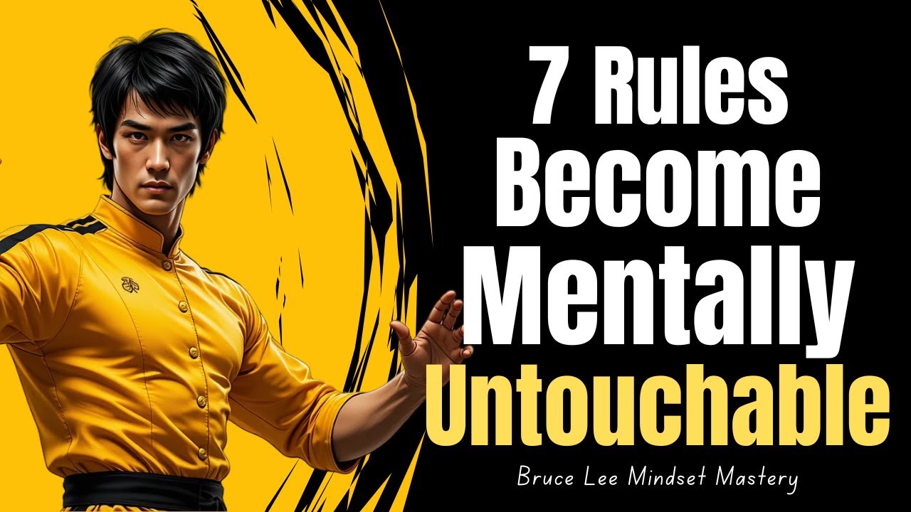 Bruce Lee’s MIND ARMOR: 7 Rules to Become Mentally UNTOUCHABLE - YouTube