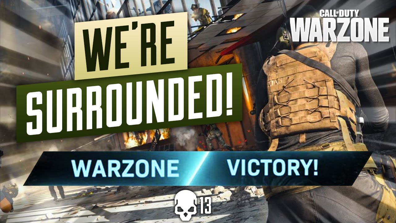 We're Surrounded! - Warzone Battle Royale - YouTube