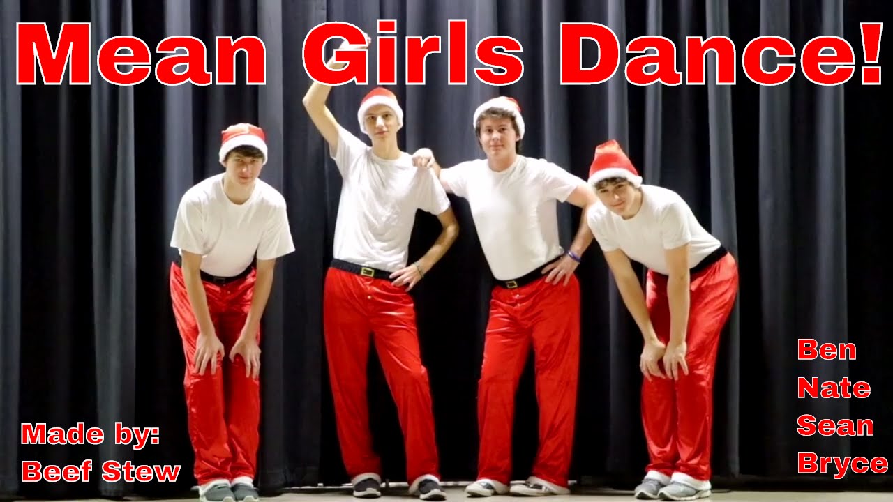 Mean Girls Dance Youtube