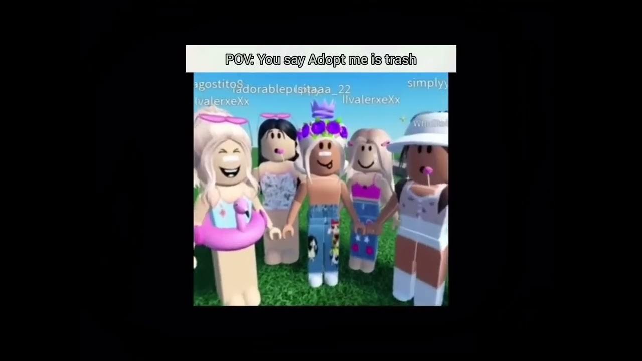 POV You Say Adopt Me Is Trash YouTube pov-you-say-adopt-me-is-trash-youtube
