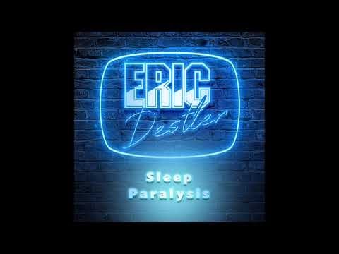 Eric Destler - Sleep Paralysis - YouTube