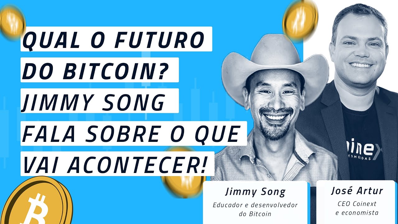 Qual o futuro do Bitcoin? Jimmy Song fala sobre o que vai acontecer com ...