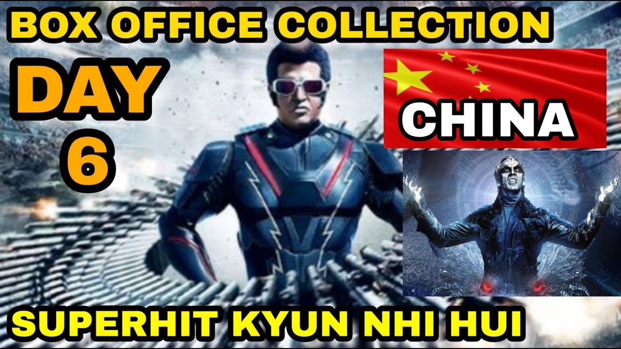 2.O movie Box Office Collection Day 6 in China | Akshay Kumar ...