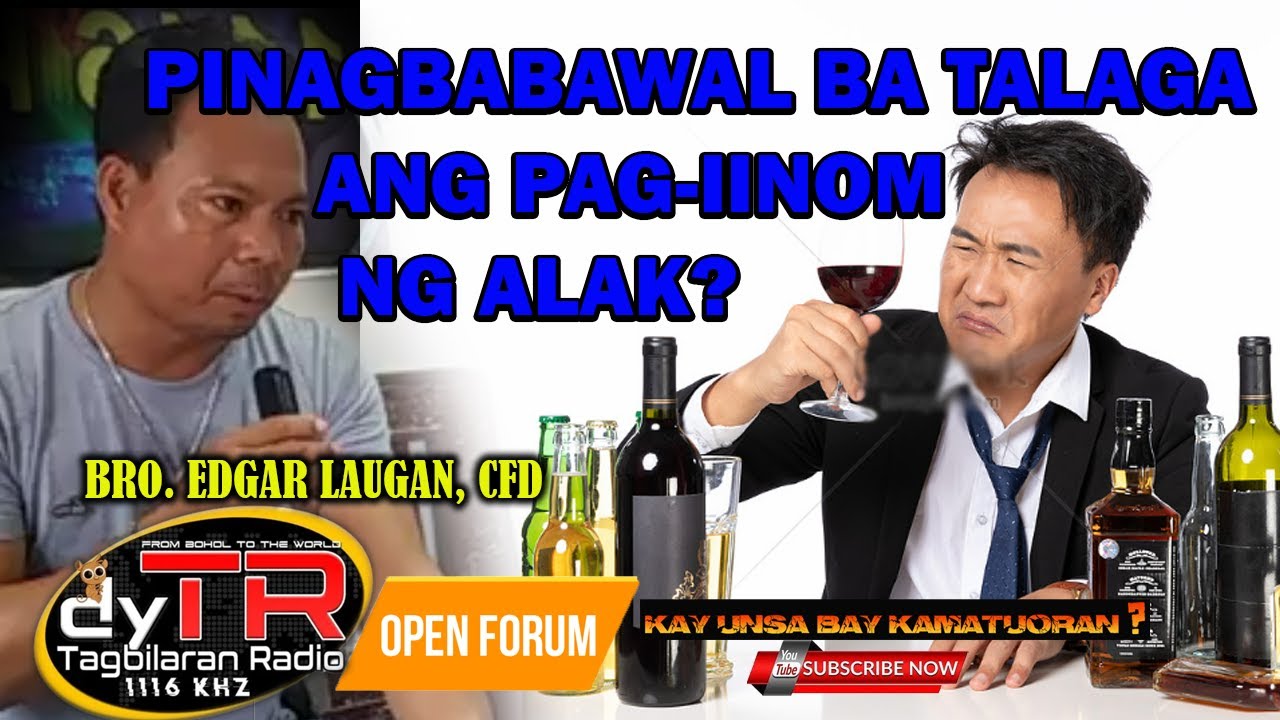 PINAG-BABAWAL BA TALAGA ANG PAG-IINOM NG ALAK? - YouTube