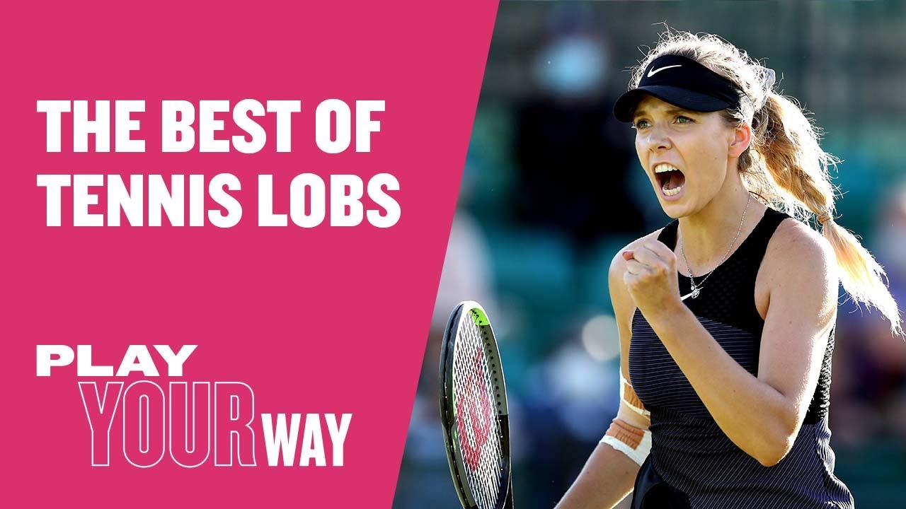 The Best Of | Tennis Lobs - YouTube