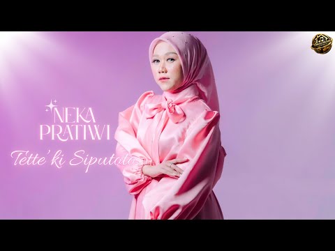 Neka Pratiwi - Tette'ki Siputoto | Official Music Video