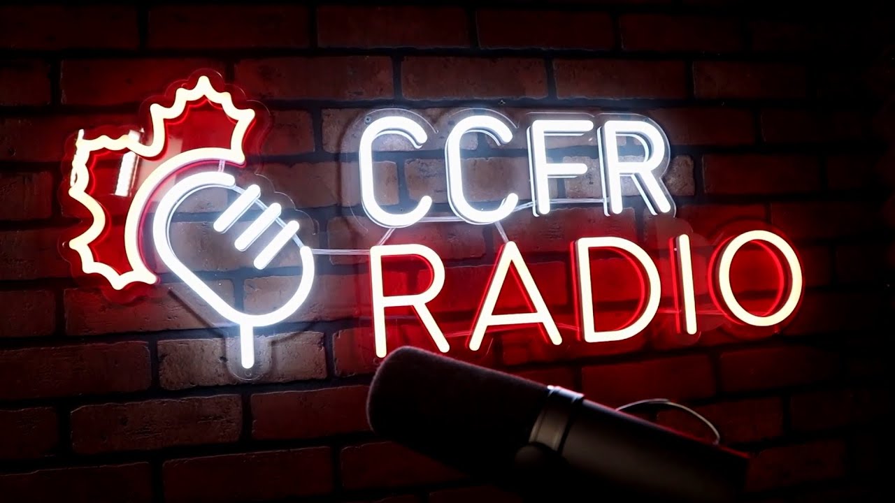 CCFR Radio - Ep 98: Update on Rod, CCFR Election Campaign Fully ...