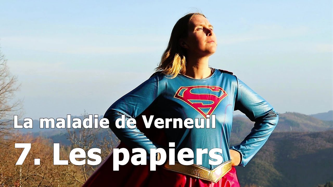 La maladie de Verneuil, des symptômes à aujourd'hui : 7.Les papiers ...