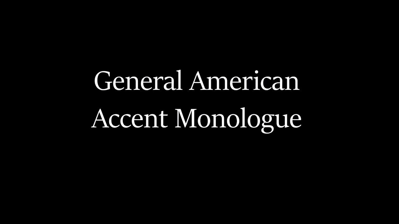 General American Accent - YouTube
