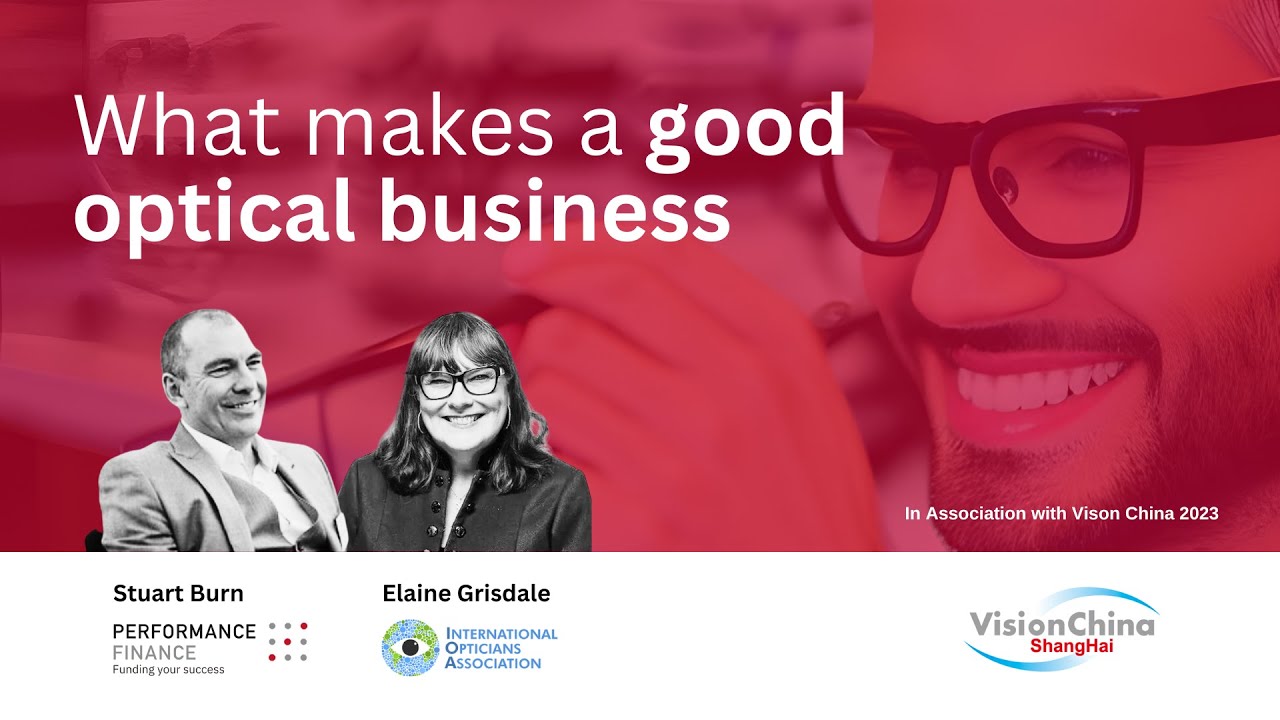 Elaine Grisdale & Stuart Burn discuss what makes a good optical practice - YouTube