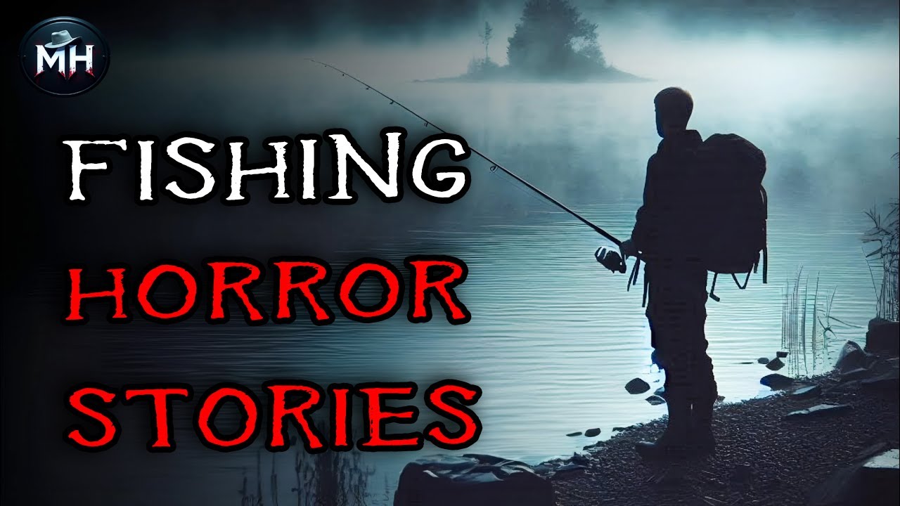 4 Very Scary True Fishing Horror Stories | Night Horror Stories - YouTube