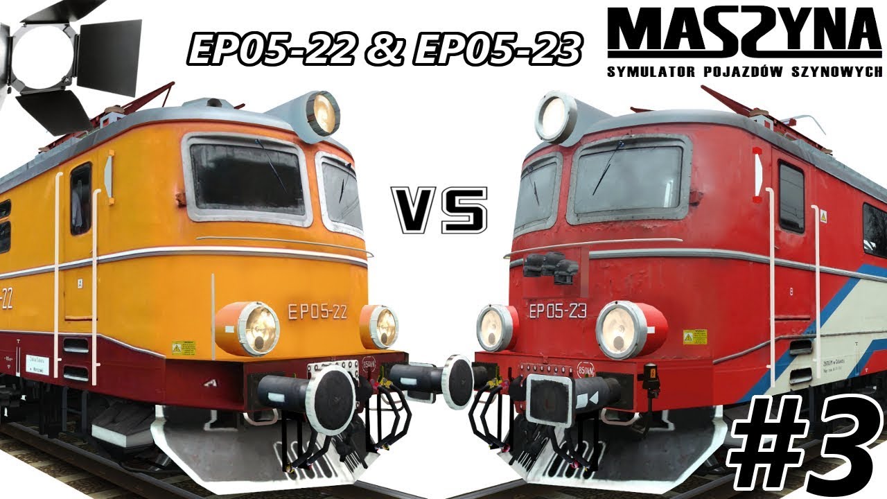 MaSzyna - #3 Prezentacja "EP05-22 & EP05-23" - YouTube