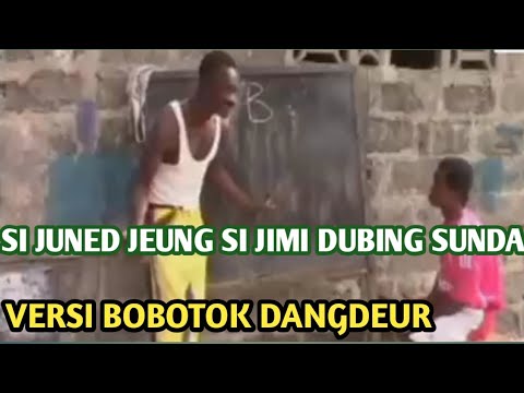 SI JUNED JEUNG SI JIMI DUBING SUNDA - YouTube