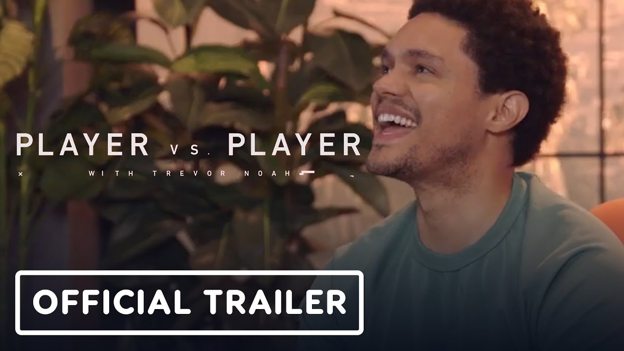 Player vs. Player With Trevor Noah - Official Trailer - YouTube