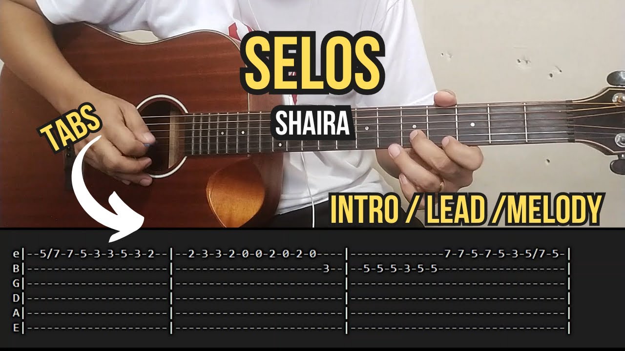 Selos - Shaira | Intro | Melody | Lead | Guitar Tutorial - YouTube