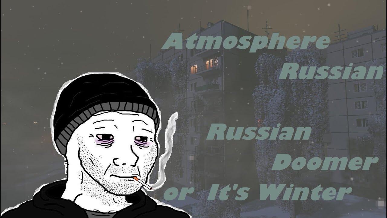Atmosphere Russian | Russian Doomer | It's Winter - YouTube