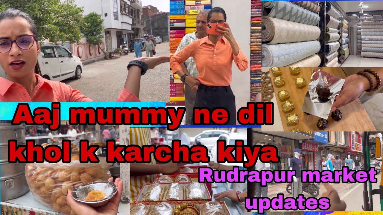 Rudrapur market update/POV/Sonam Priya - YouTube