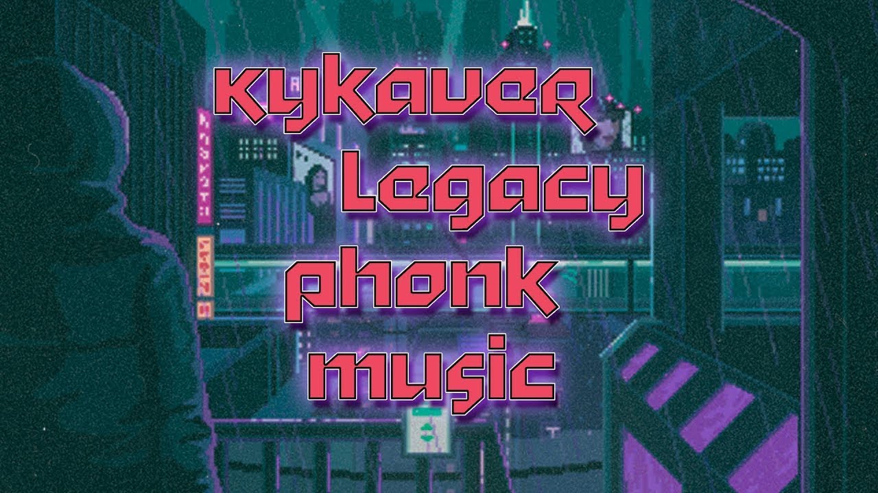 Kykaver - Legacy | House Phonk music - YouTube