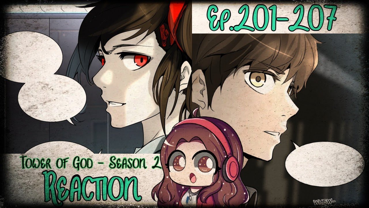 Tower of God: Season 2 Ep. 202-207 Reaction - Name Hunt Station - (ft ...