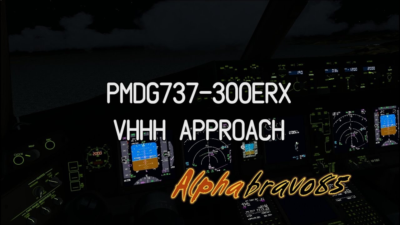 [FSX] PMDG777-300ERX VHHH APPROACH - YouTube