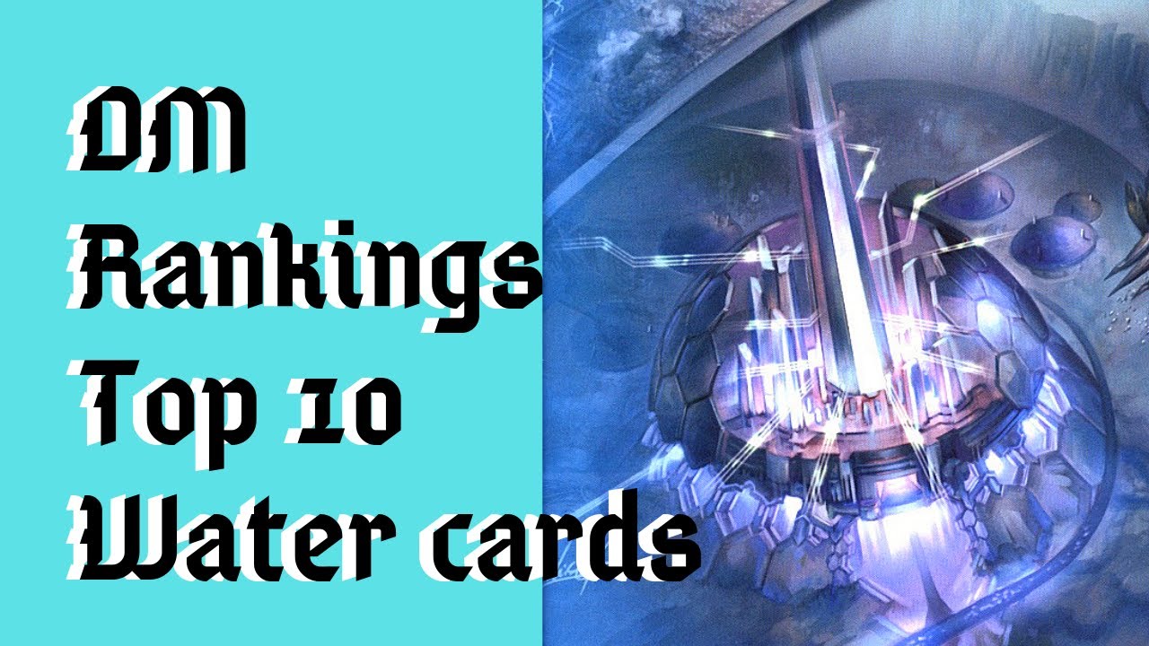 DM Rankings - Top 10 Water Cards - YouTube