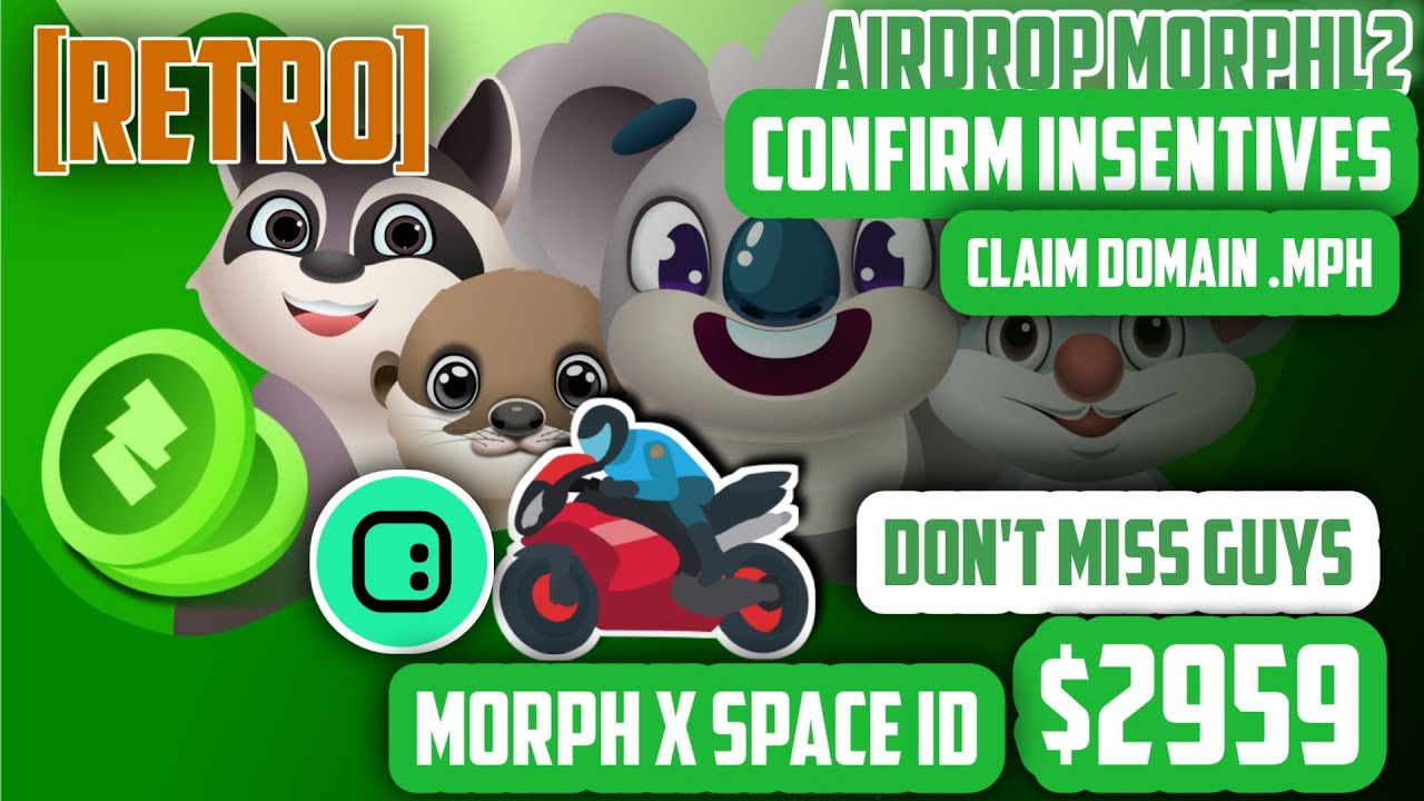 AIRDROP UPDATE TERBARU MORPH L2 X SPACE ID CLAIM DOMAIN DOT MPH [RETRO] - YouTube