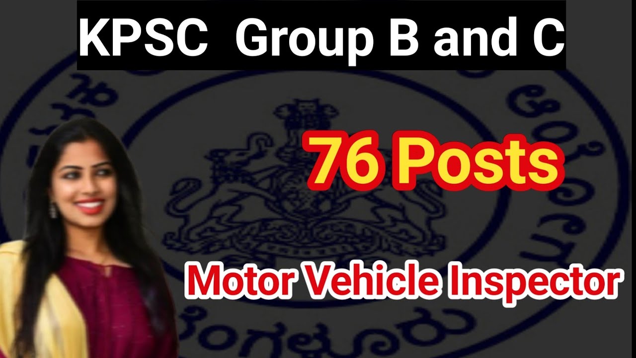 KPSC GROUP B AND C | Motar Vehicle Inspector | RTO officer | New ...