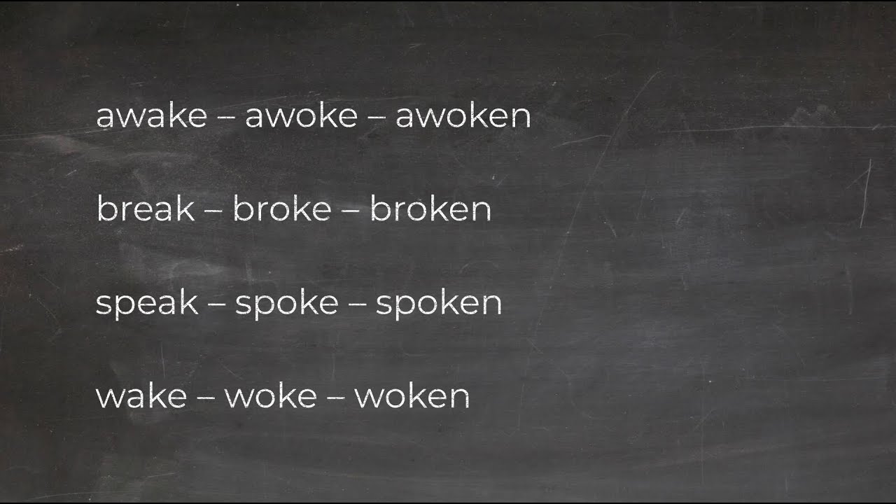 English irregular verbs – awake, break, speak, wake - YouTube