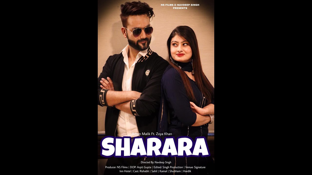 SHARARA full song | Arhan Malik Ft. Zoya Khan | #songs #jaipur - YouTube
