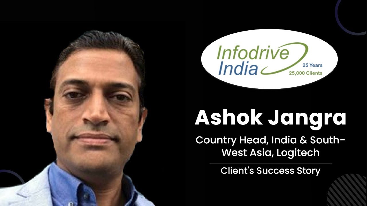 InfodriveIndia Customer Review & Success Story | Ashok Jangra (Logitech ...