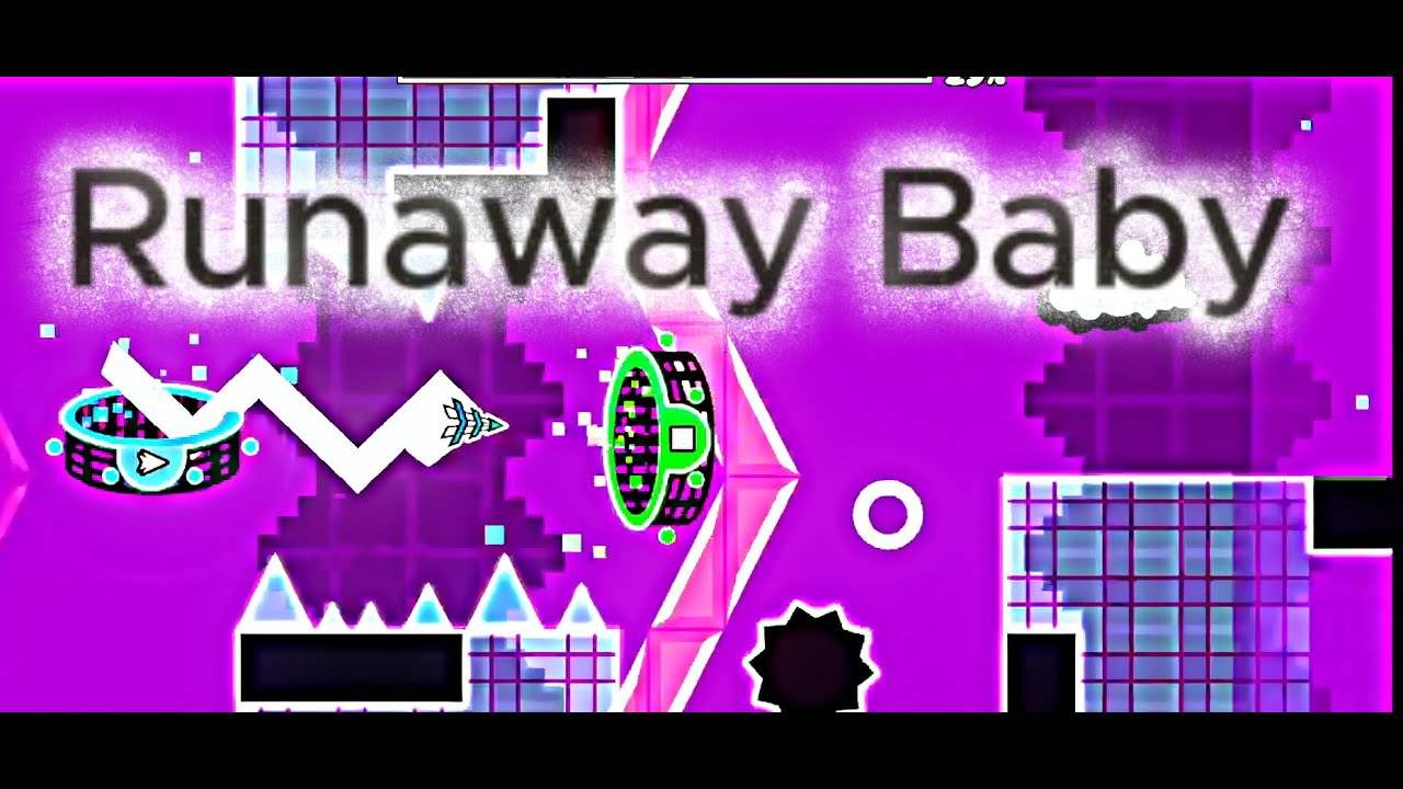 Runaway Baby - my first solo level | Geometry Dash 2.2 - YouTube