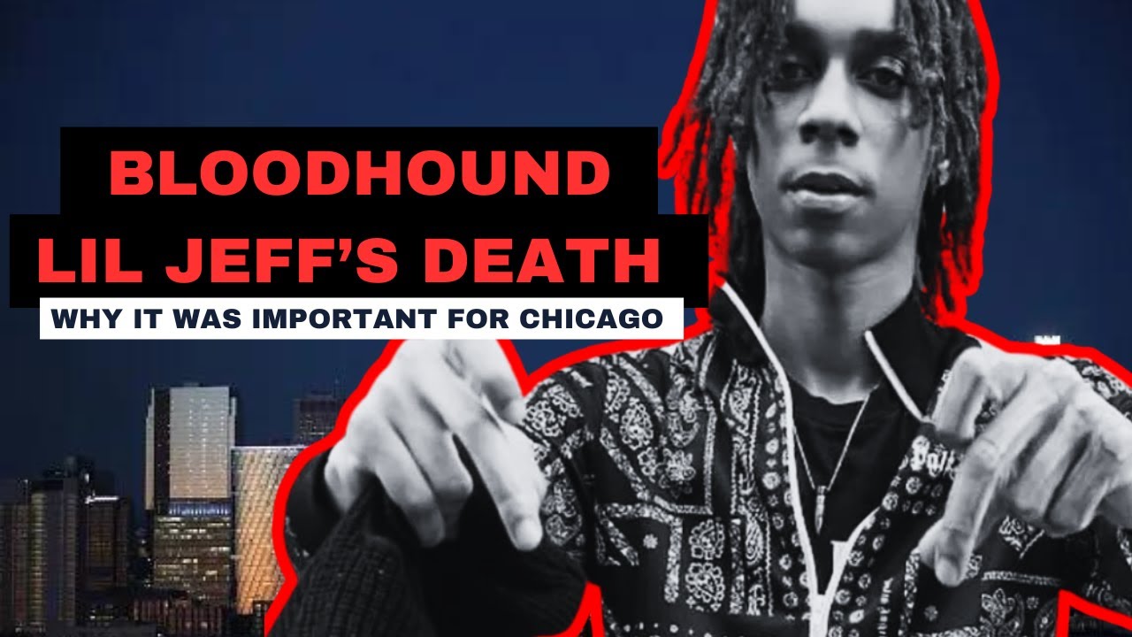 Why Lil Jeff's Death is Important for Chicago - YouTube