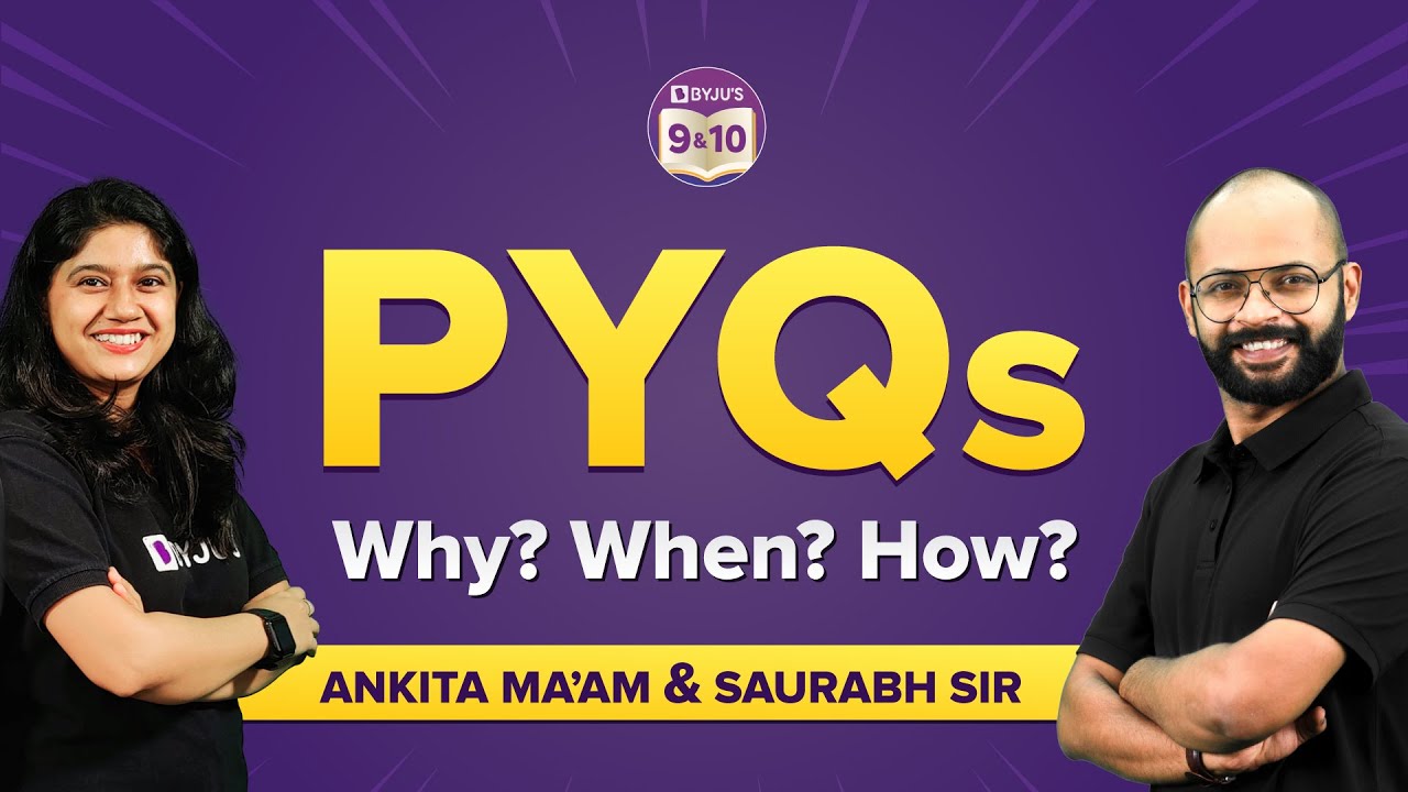 Importance of Previous Year Questions (PYQs) for CBSE Class 10 Board ...