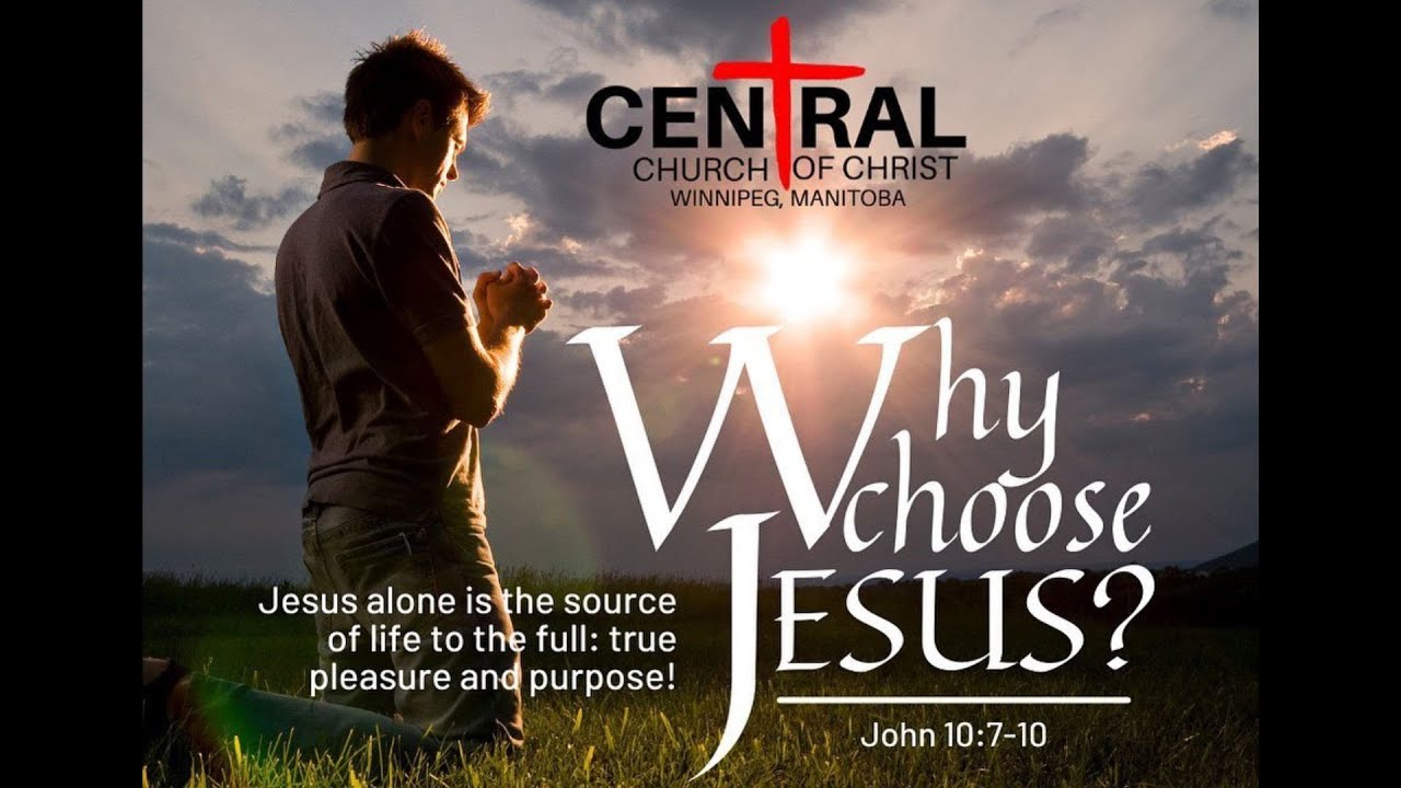 Aug 28, 2022 - Why Choose Jesus? - YouTube