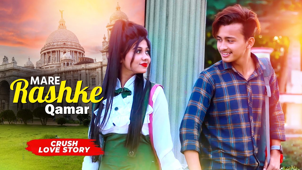 मेरे रश्के क़मर , Mere Rashke Qamar Tune Pehli Nazar , Crush Love Story ...