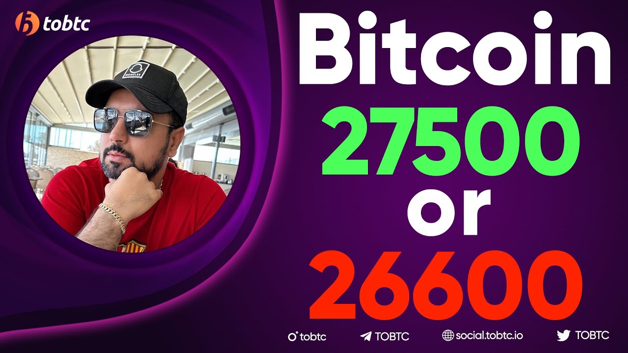 Bitcoin 27500 or 26600 ! - YouTube