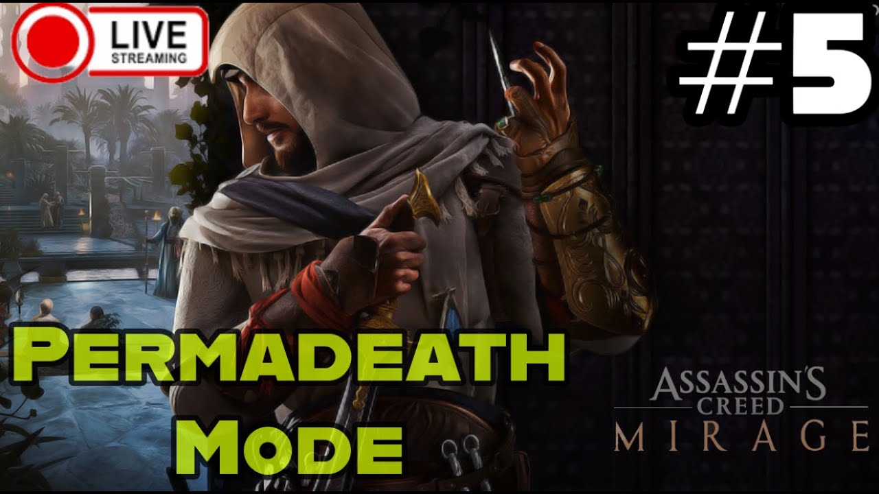 Permadeath Conclusion: Assassin's Creed Mirage - Ultra Graphics (Part 5 ...