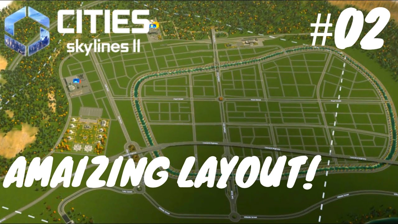 Building an AMAIZING layout - Cities: Skylines 2 || season 2 || #02 [NO ...