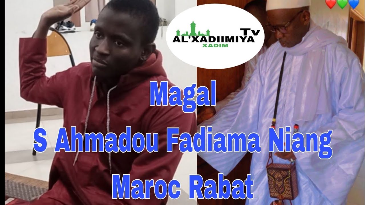 Magal Serigne Ahmadou Fa Diama Niang Maroc Touba Rabat waxtanu S Fallou ...