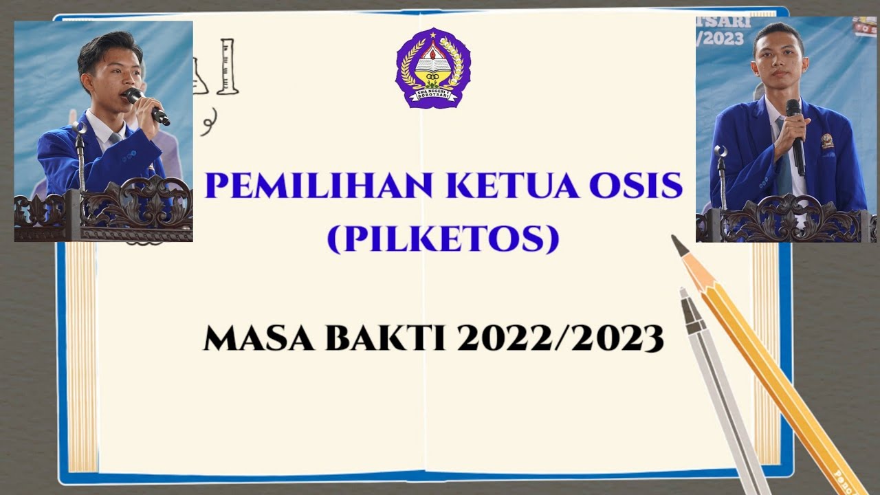 PILKETOS (PEMILIHAN KETUA OSIS) 2022-2023 - YouTube