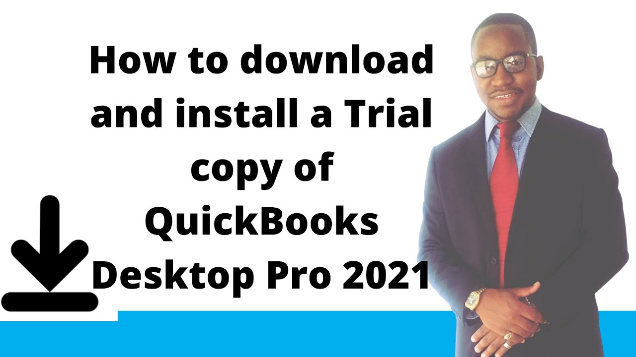 How to Install QuickBooks Desktop Pro 2021 - YouTube
