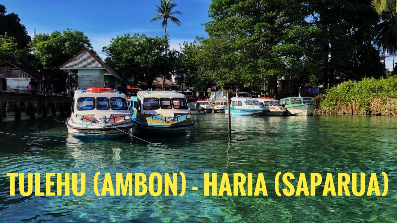 Next Trip - Tulehu (Ambon) - Haria (Saparua) Maluku Tengah - YouTube