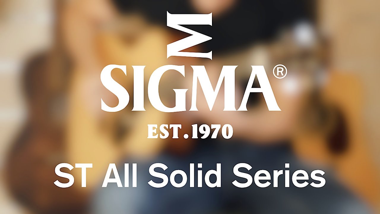 SIGMA ST ALL SOLID SERIES - YouTube