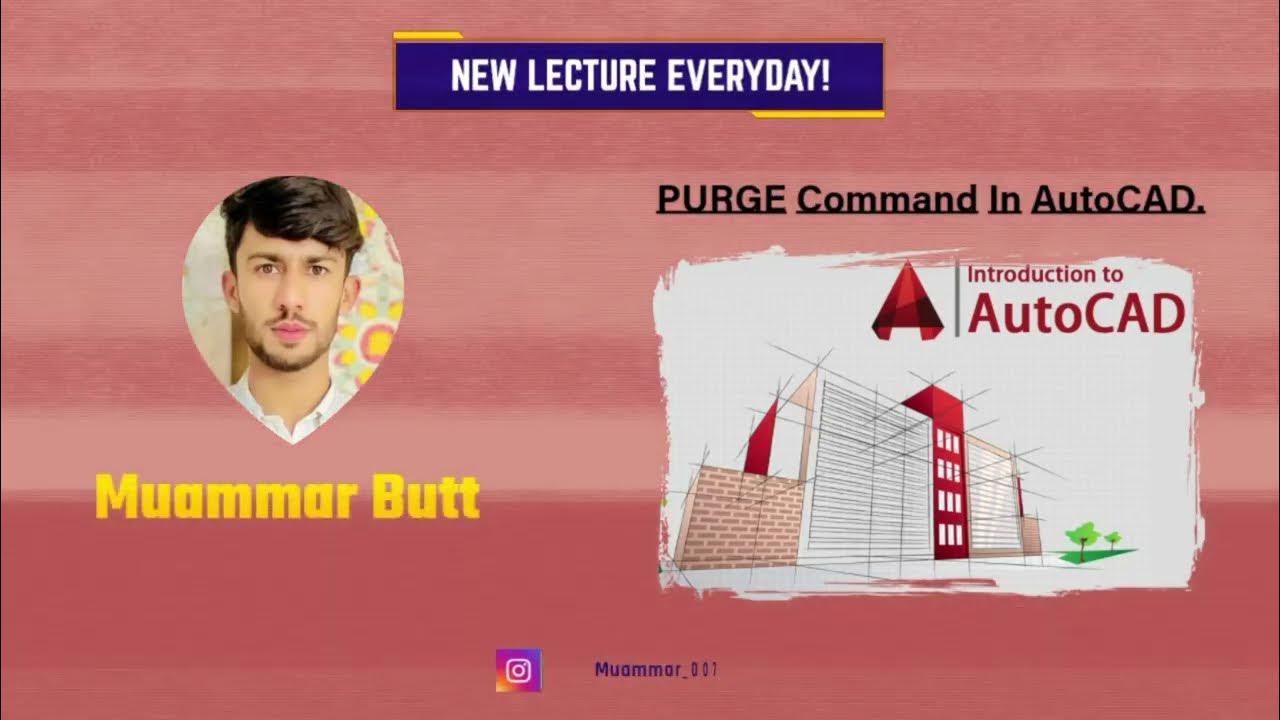 AutoCAD Purge command | How to Clean Autocad Drawing From Unnecessary Objects | Using Purge ...
