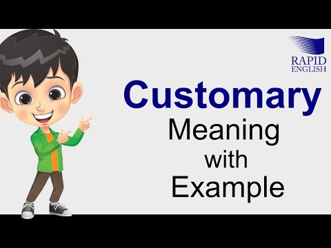 Customary Meaning with Example | Rapid English - YouTube